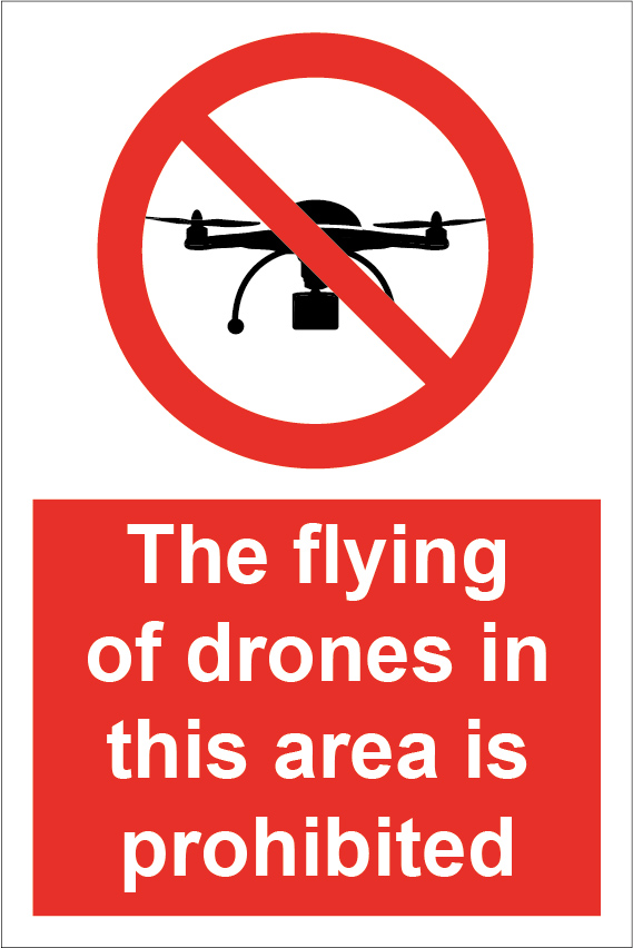 The Flying Of Drones In This Area Is Prohibited | Allsigns
