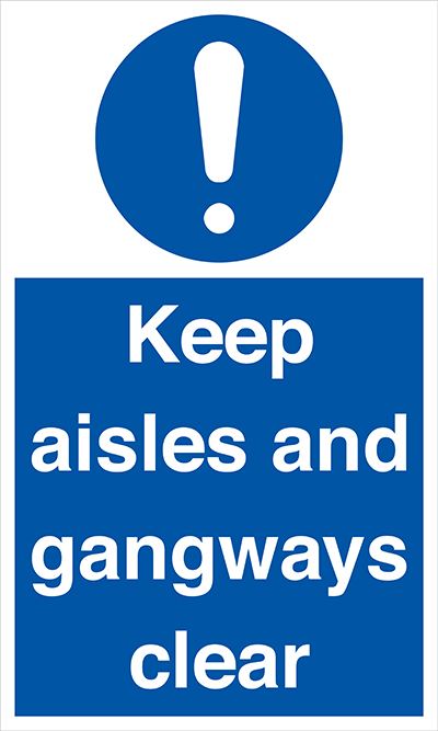 Floor Sign – Keep Aisles And Gangways Clear | Allsigns