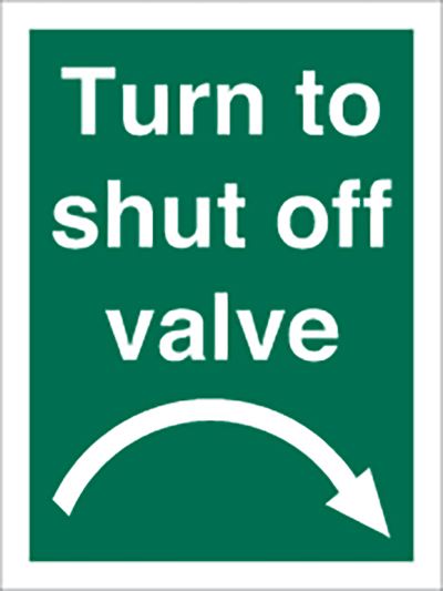 Turn To Shut Off Valve – Right | Allsigns