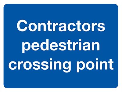 Contractors Pedestrian Crossing Point | Allsigns