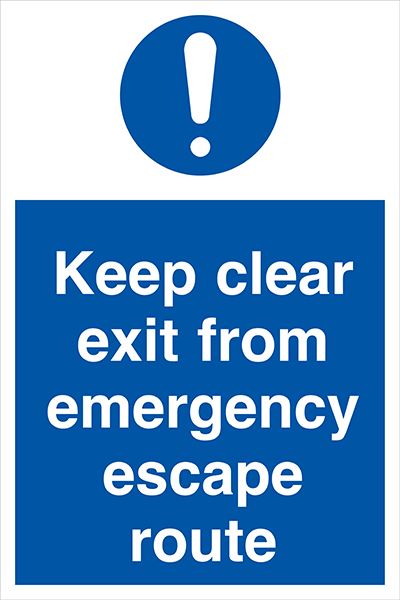 Allsigns International Ltd - Keep Clear Exit From Emergency Escape Route