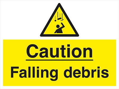 Caution Falling Debris | Allsigns