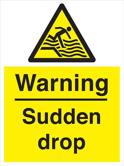 Warning Sudden Drop | Allsigns