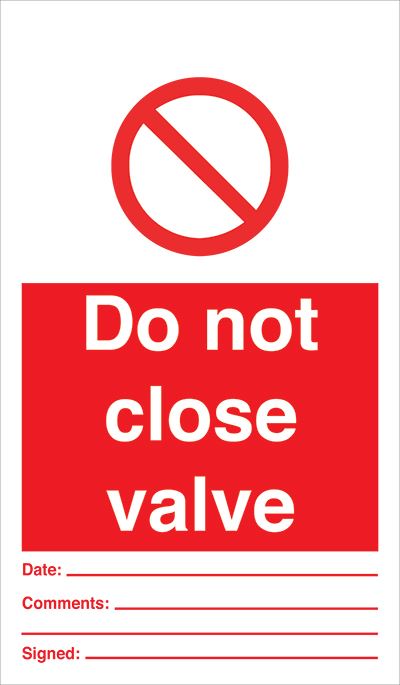 Tye Tag – Do Not Close Valve | Allsigns