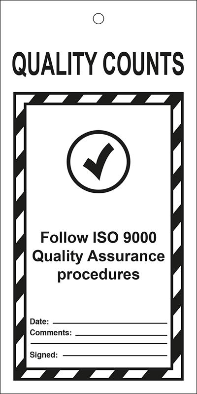 Quality Tye Tag – Follow ISO 9000 Quality Assurance Procedures | Allsigns