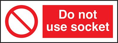 Do Not Use Socket | Allsigns