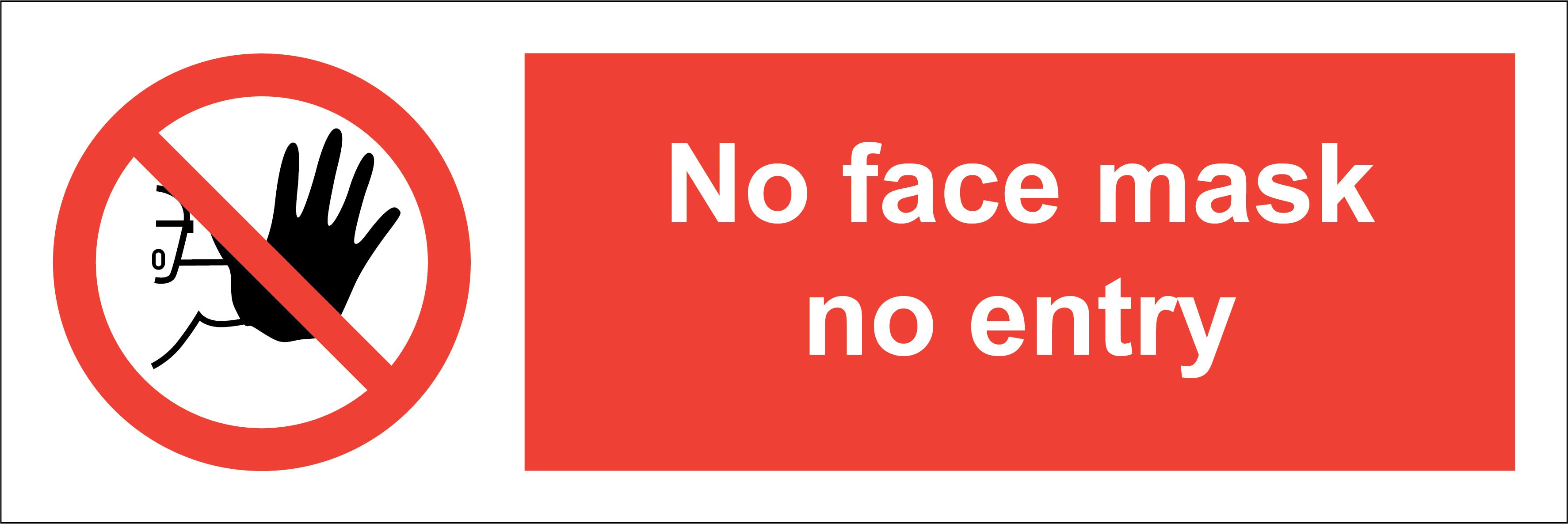 Allsigns International Ltd - No Face Mask No Entry