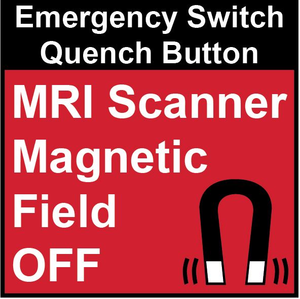 MRI Scanner – Emergency Switch Quench Button | Allsigns