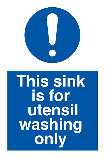 This Sink Is For Utensil Washing Only | Allsigns