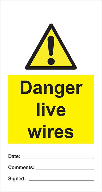 Tye Tag – Danger Live Wires | Allsigns
